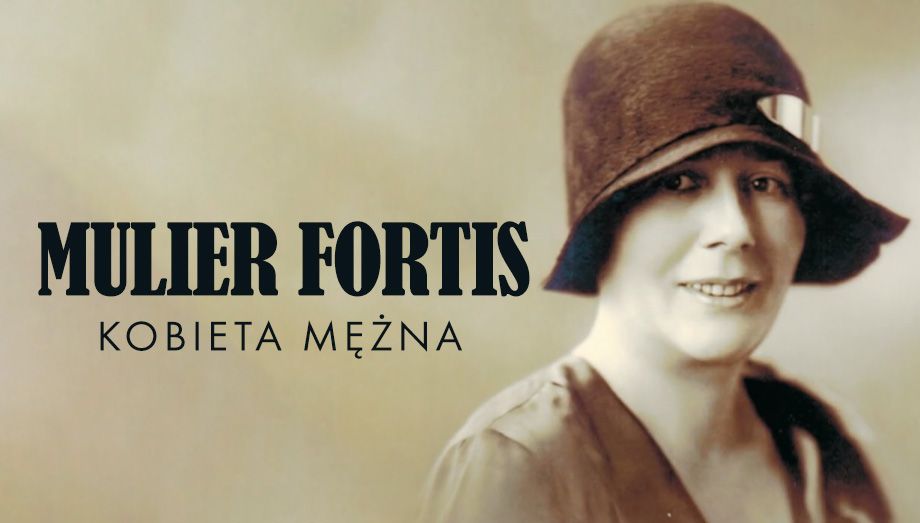 Mulier fortis. Kobieta mężna - filmy dokumentalne, Oglądaj na TVP VOD