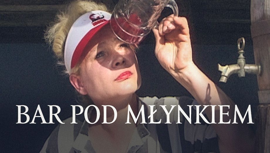 Bar pod młynkiem - filmy fabularne, Oglądaj na TVP VOD