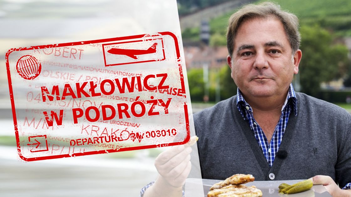Makłowicz w podróży - programy, Oglądaj na TVP VOD Makłowicz w podróży - programy, Oglądaj na TVP VOD