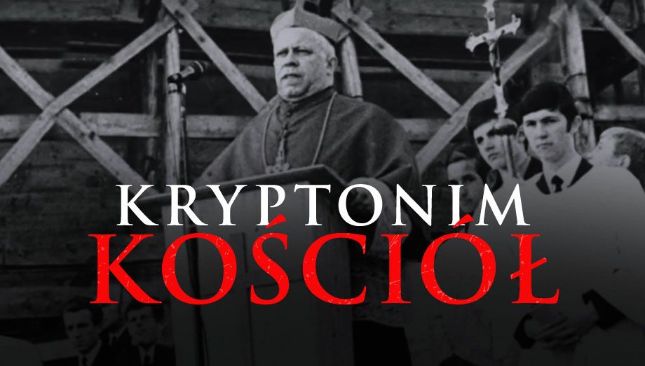 Kryptonim KOŚCIÓŁ - filmy dokumentalne, Oglądaj na TVP VOD