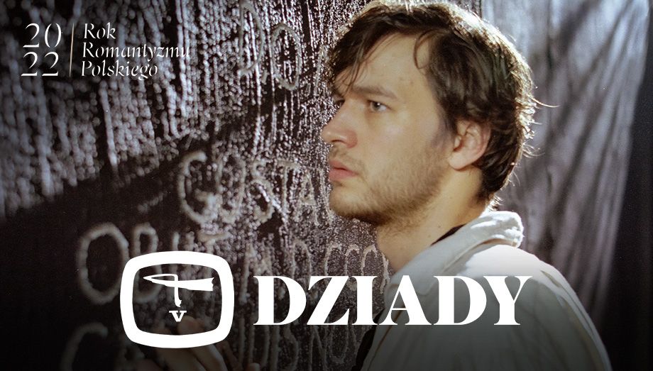 Dziady Cz 2 Najważniejsze Informacje