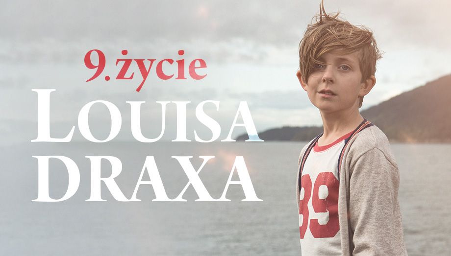 9. życie Louisa Draxa - filmy fabularne, Oglądaj na TVP VOD