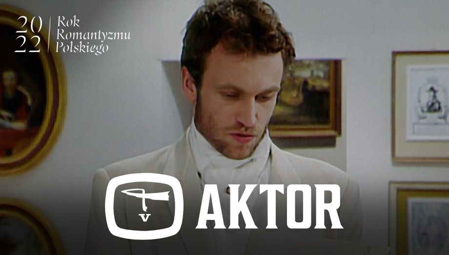 Aktor, Oglądaj na TVP VOD