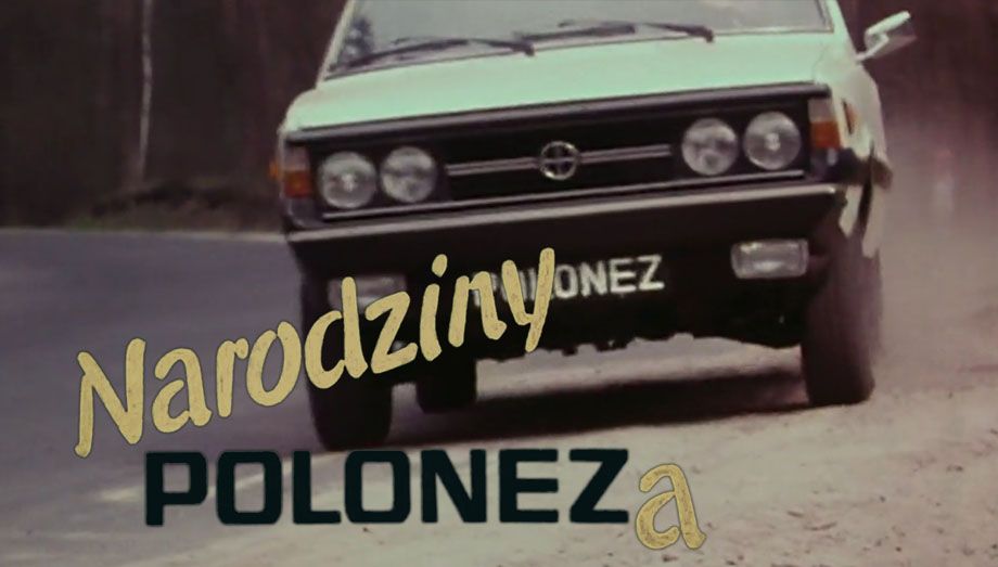 Narodziny Poloneza - filmy dokumentalne, Oglądaj na TVP VOD
