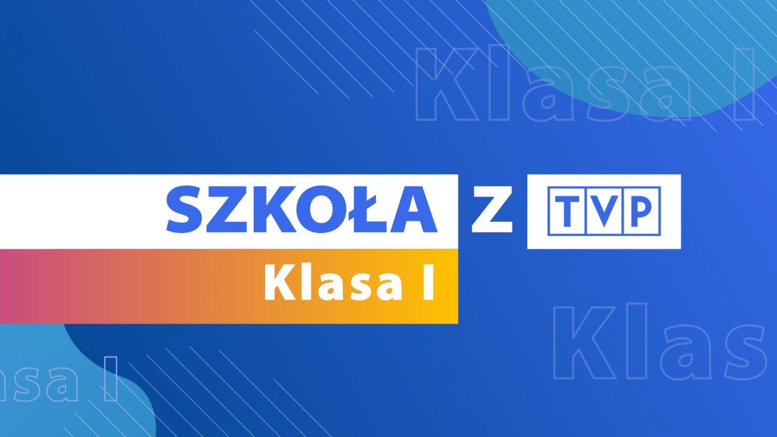 Szkoła z TVP: klasa 1 - programy, Oglądaj na TVP VOD