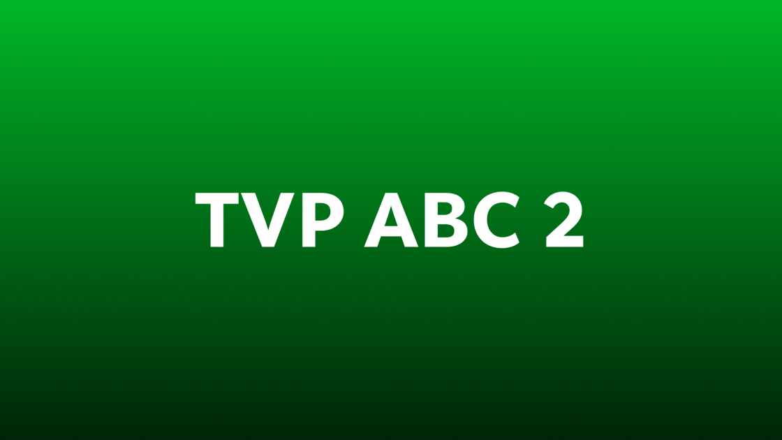 TVP ABC 2 - telewizja na żywo, Oglądaj na TVP VOD