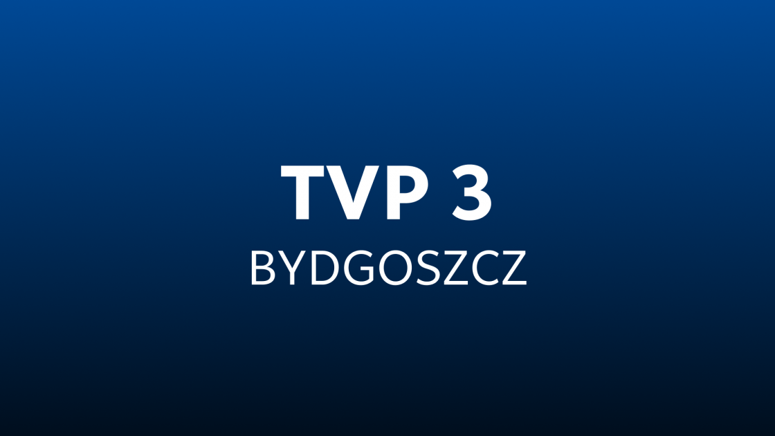 TVP 3 BYDGOSZCZ - telewizja na żywo, Oglądaj na TVP VOD