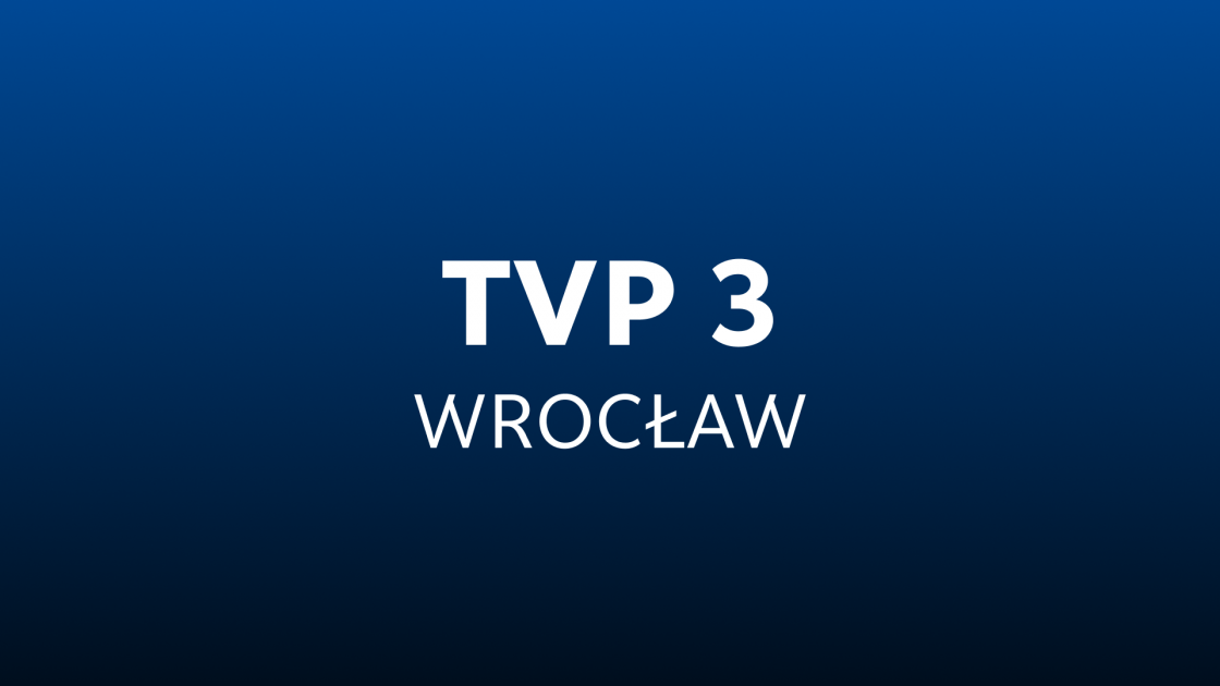 TVP 3 WROCŁAW - telewizja na żywo, Oglądaj na TVP VOD