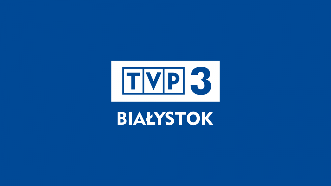 TVP 3 BIAŁYSTOK - telewizja na żywo, Oglądaj na TVP VOD
